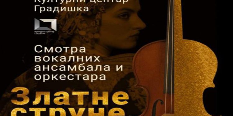 Festival “Zlatne strune” u KC Gradiška – Micro Mreža
